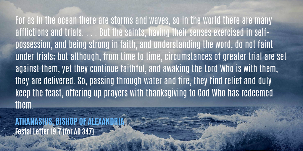 Selections from Athanasius, Festal Letter 19 – Scripture & Mission